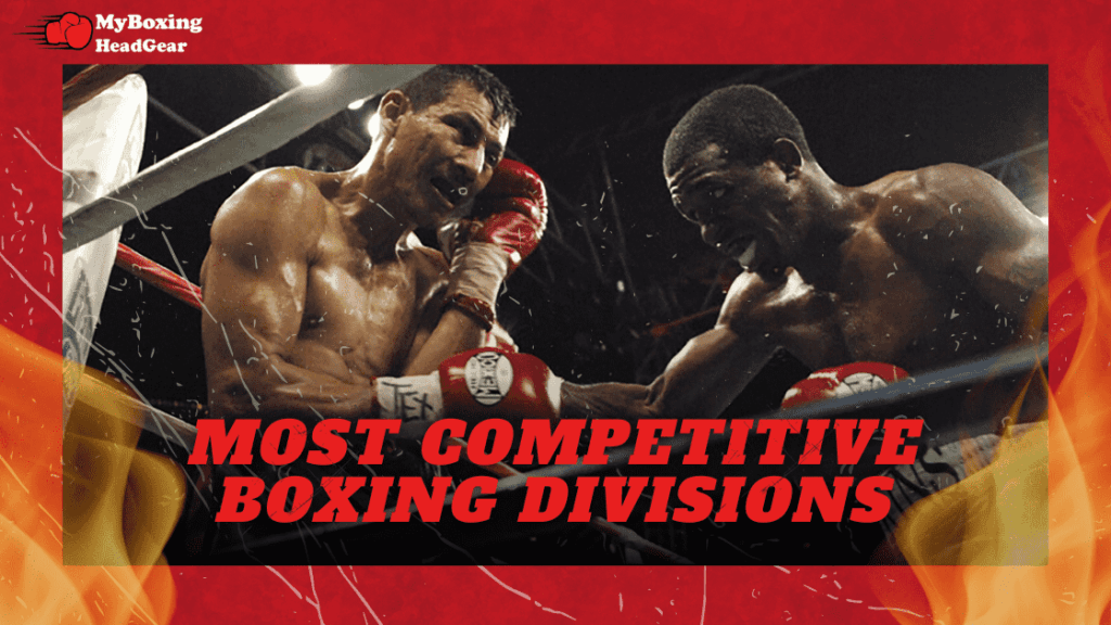 The Most Competitive Boxing Weight Divisions Right Now